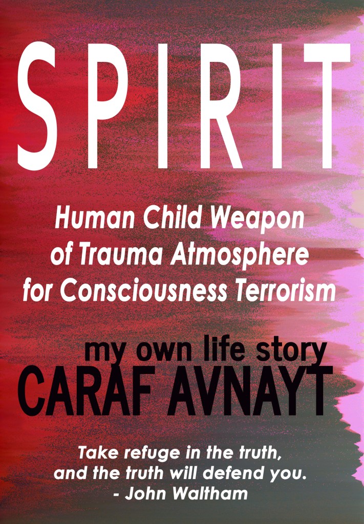 S P I R I T – Human Child Source of Trauma Hormones for Emotional ...